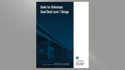 FHWA Releases Orthotropic Steel Deck Guide - Short Span Steel Bridges